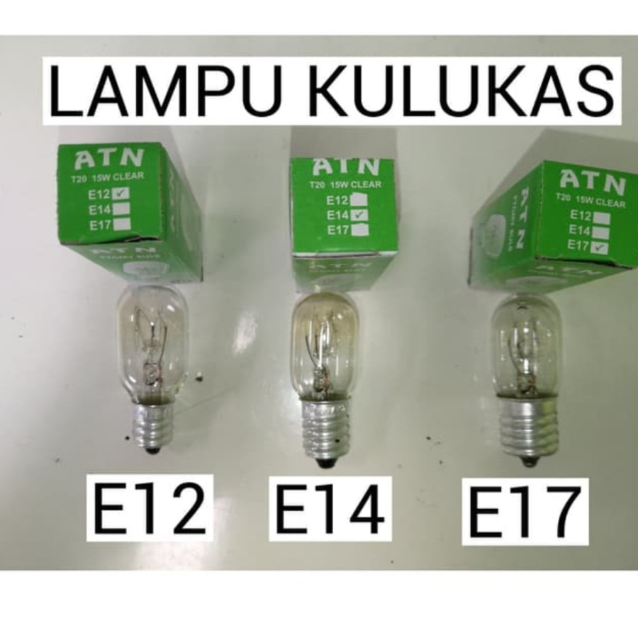Lampu Dop Kulkas E12 E14 E17 15w 15 Watt LOVOV/ATN - E12